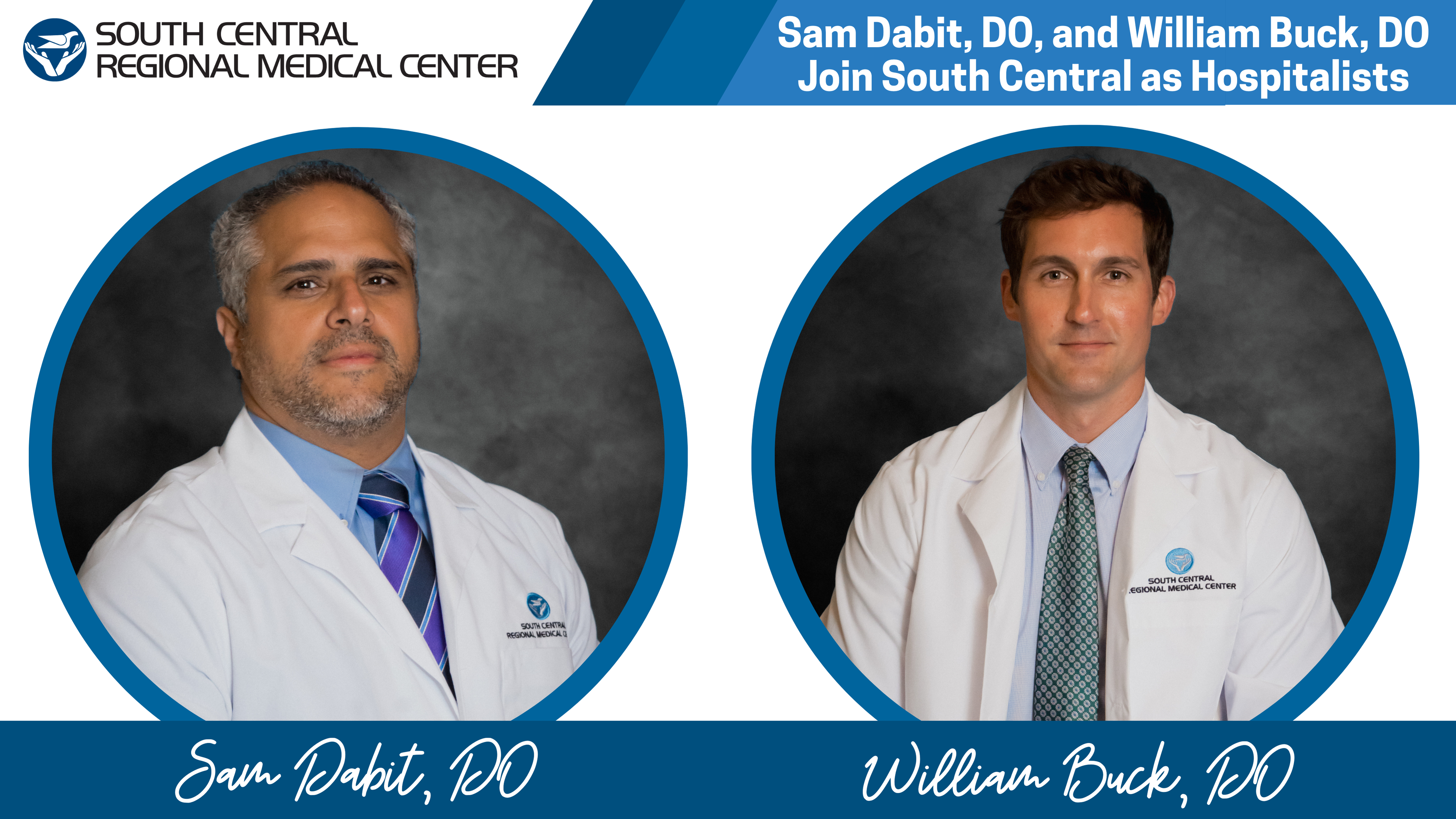 SCRMC Welcomes Two Hospitalists, Sam Dabit, DO, and William Buck, DO ...
